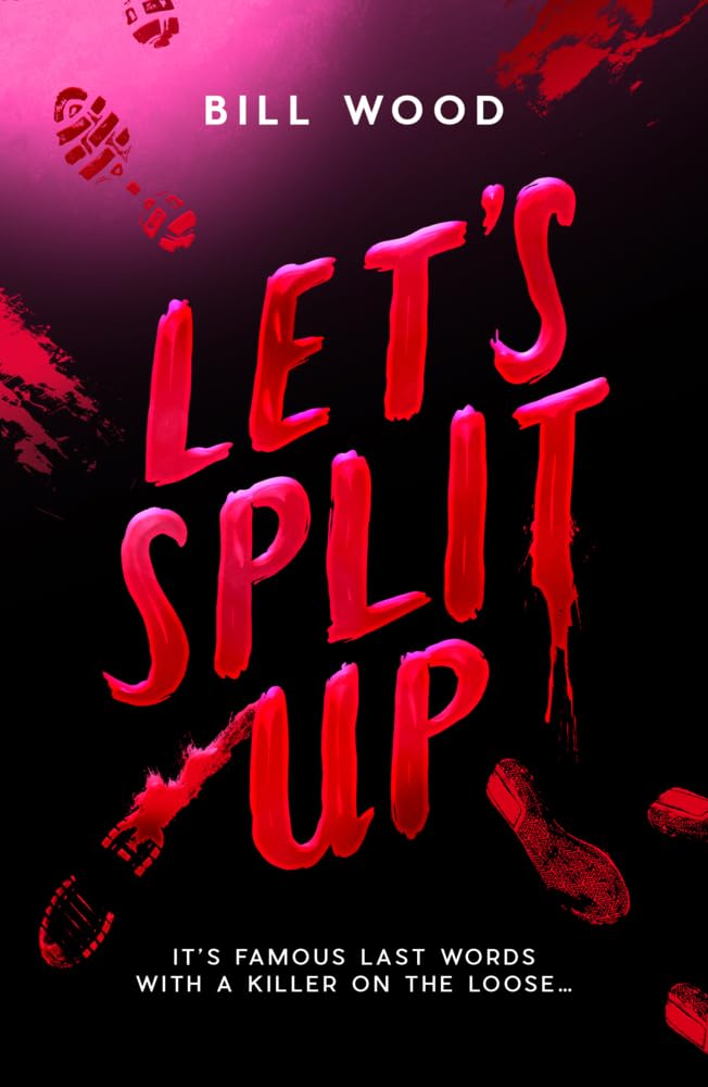 LET'S SPLIT UP: Bill Wood: 9780702338526: Amazon.com: Books