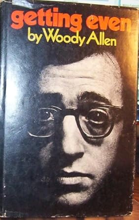 GETTING EVEN: Woody Allen: Amazon.com: Books