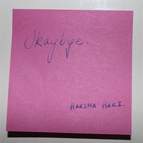 Play Okaybye by Harsha Hari on Amazon Music Unlimited