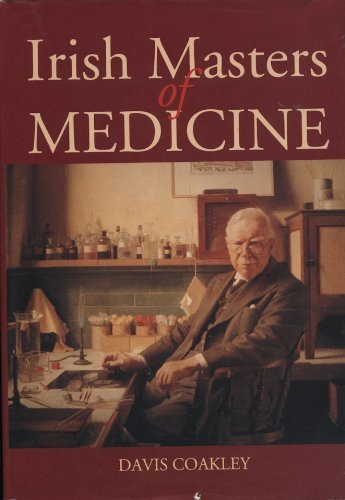 Irish Masters of Medicine: Coakley, Davis: 9780948524417: Amazon.com: Books