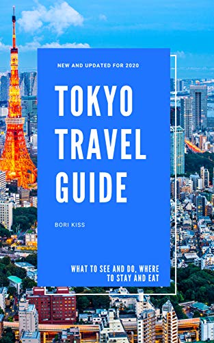 Tokyo Travel Guide eBook : Kiss, Bori: Amazon.in: Books