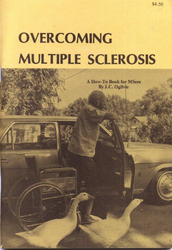 Overcoming multiple sclerosis: The nutritional approach ... no doctors ...