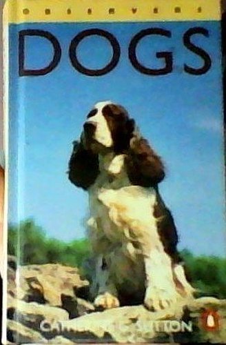 The Observer's Book of Dogs: Amazon.co.uk: Lampson, Sonia Marion ...