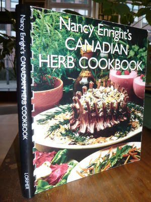 Nancy Enright's Canadian Herb Cookbook: Enright, Nancy: 9780888627889 ...