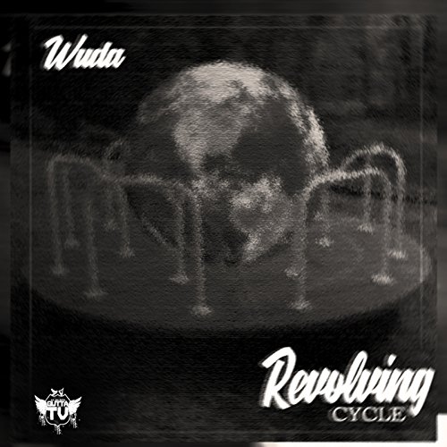 Revolvin Cycle [Explicit] by Wuda on Amazon Music - Amazon.com