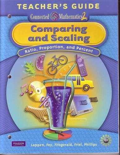 Comparing and Scaling; Ratio, Proportion, and Percent Teacher's Guide ...