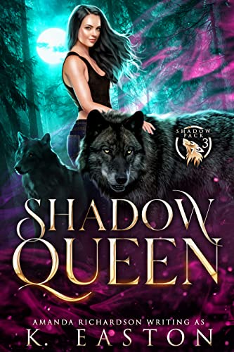 Amazon.com: Shadow Queen: A Rejected Mates Shifter Romance (Shadow Pack ...