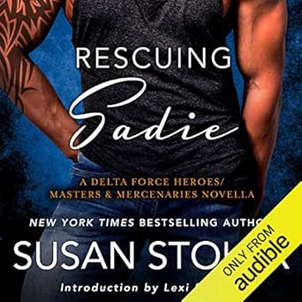 Amazon.com: Rescuing Sadie: A Delta Force Heroes/Masters and Mercenaries Novella (Audible Audio ...