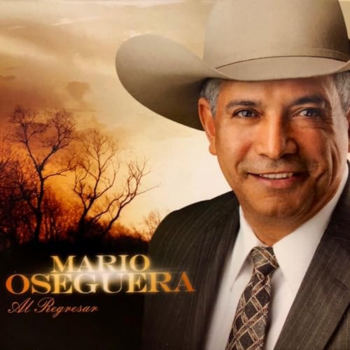 Amazon.com: Al Regresar : Mario Oseguera: Digital Music