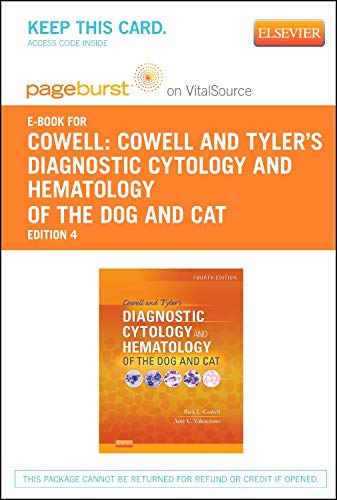 Cowell and Tyler's Diagnostic Cytology and Hematology of the Dog and ...