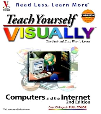 Teach Yourself Computers and the Internet VISUALLY: Maran, Ruth: 9780764560415: Amazon.com: Books