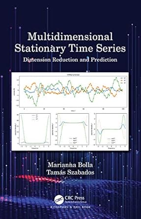 Amazon.com: Multidimensional Stationary Time Series: 9780367619701: Bolla, Marianna, Szabados ...