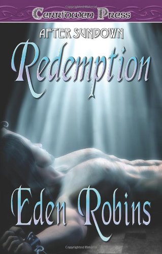 Redemption (After Sundown, Book 1): Eden Robins: 9781419953262: Amazon.com: Books