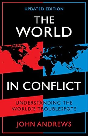 The World in Conflict: Understanding the world's troublespots: Amazon ...