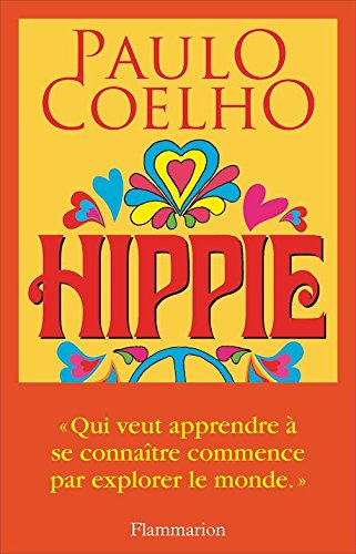Amazon.com: Hippie (French Edition): 9781547907106: Paulo Coelho: Books