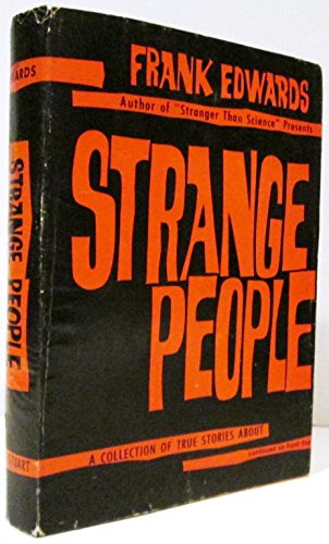 Amazon.com: Strange People: Edwards, Frank: Books