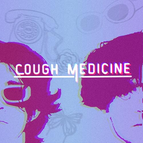 Play Cough Medicine by Brody Thompson on Amazon Music Unlimited