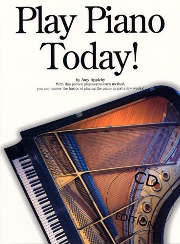 Play Piano Today!: Amy Appleby, Peter Pickow: 9780825618949: Amazon.com ...
