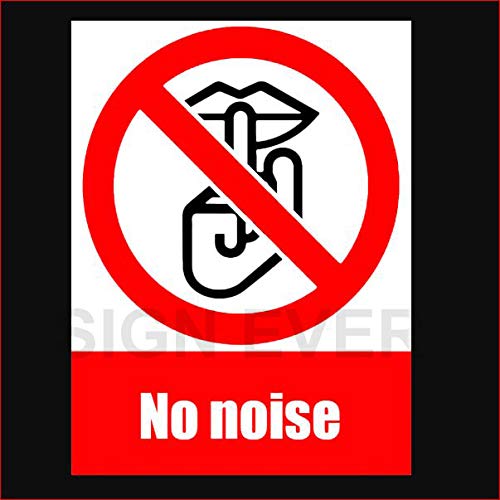 SIGN EVER No Noise Information Sign Stickers Hospital Clinic School ...