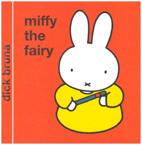 Miffy the Fairy: 9781405209823: Books - Amazon.ca