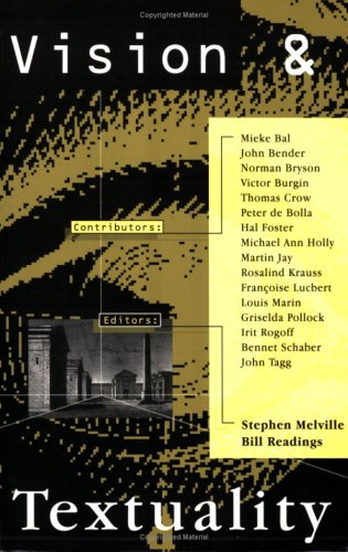Vision and Textuality: Melville, Stephen, Readings, Bill: 9780822316442 ...