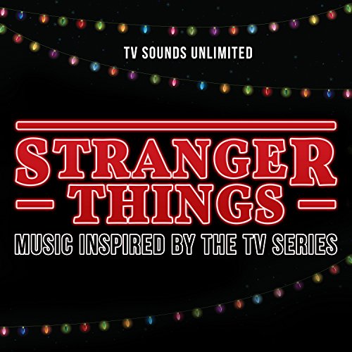 Amazon.com: Stranger Things - Music Inspired by the TV Series : VARIOUS ...