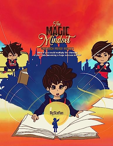 The Magic Mindset: Nurturing Future Geniuses - Kindle edition by Vanel ...