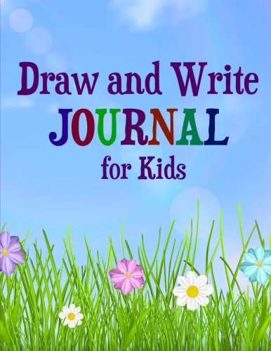 Draw and Write Journal for Kids (Activity Books for Preschool ...