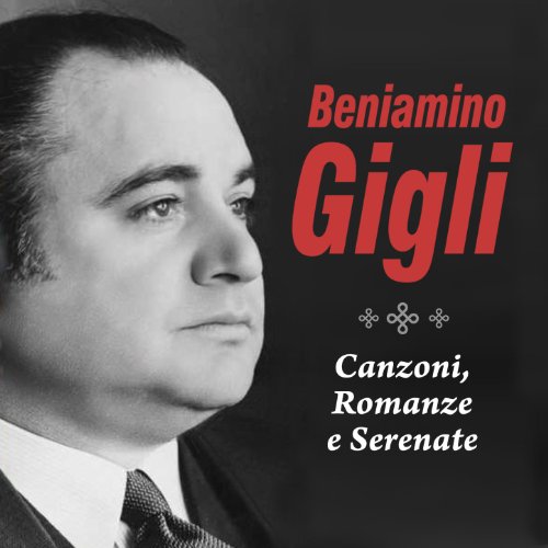 Amazon.com: Canzoni, romanze e serenate : Beniamino Gigli: Digital Music