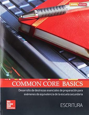 Common Core Basics Spanish Core Subject Module Writing Student Edition ...