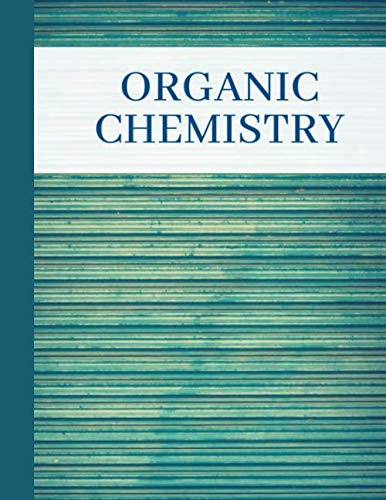 Organic Chemistry: Graph-Paper Lab Notebook For Chemistry Laboratory I ...