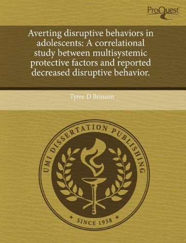 Buy Averting Disruptive Behaviors in Adolescents: A Correlational Study ...
