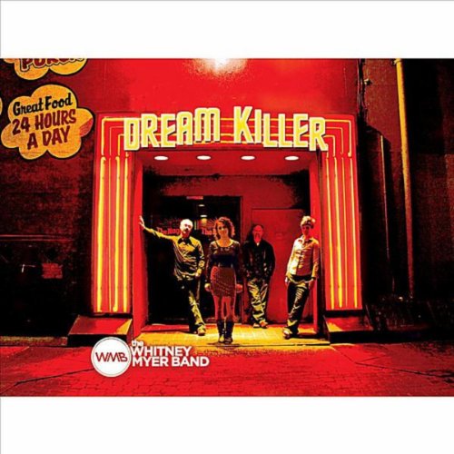 Play Dream Killer by The Whitney Myer Band on Amazon Music