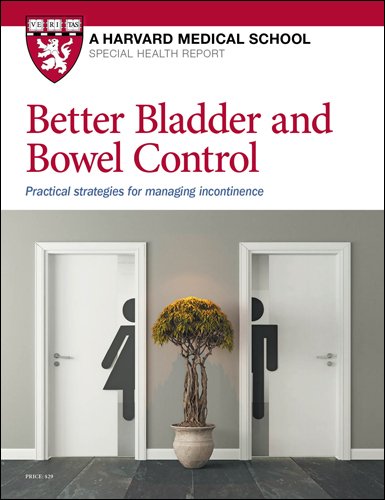 Better Bladder and Bowel Control: Practical strategies for managing ...