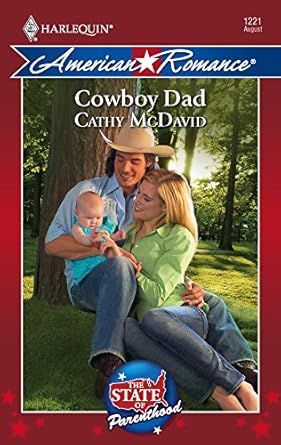 Cowboy Dad: McDavid, Cathy: 9780373752256: Amazon.com: Books