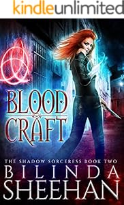 Amazon.com: Blood Craft: An Urban Fantasy Supernatural Thriller (The Shadow Sorceress Book 2 ...