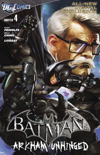 Amazon.com: Batman: Arkham Unhinged #4 eBook : Fridolfs, Derek, Ching ...