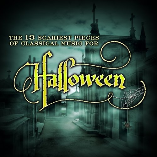 Amazon.com: The 13 Scariest Pieces of Classical Music for Halloween ...