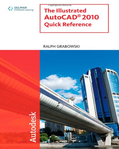 Buy The Illustrated Autocad 2010 Quick Reference Book Online at Low ...