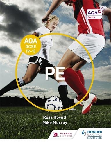 AQA GCSE (9-1) PE : Howitt, Ross, Murray, Mike: Amazon.co.uk: Books