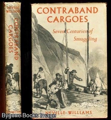 Contraband Cargoes..Seven Centuries of Smuggling: Amazon.co.uk ...