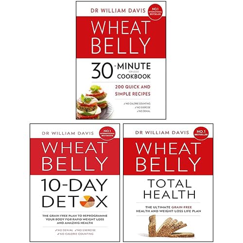 Wheat Belly 10-Day Detox, Wheat Belly 30-Minute (or Less!) Cookbook ...