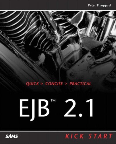 Ejb 2.1 Kick Start: Thaggard, Peter: 9780672321788: Amazon.com: Books
