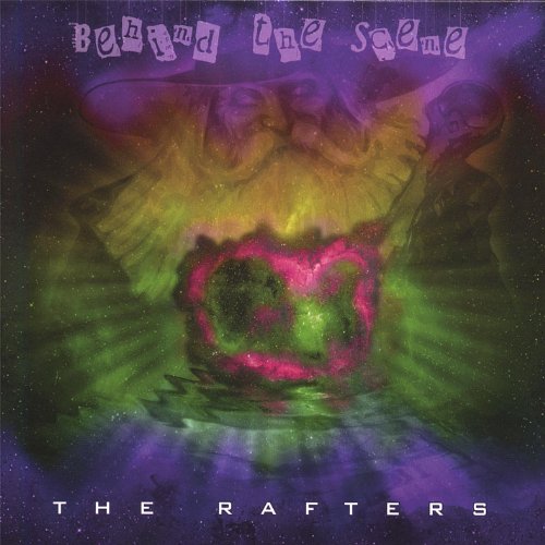 Play Behind The Scene by The Rafters on Amazon Music