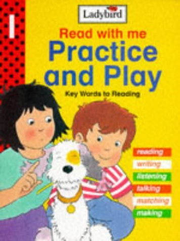 Practice and Play (Read with Me): Jill Corby, Derek Dwyer ...