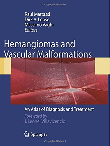 Hemangiomas and Vascular Malformations: An Atlas of Diagnosis and ...