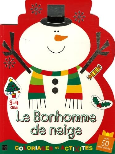 Le Bonhomme de neige (French Edition) : Clough, Julie, Fraisse ...