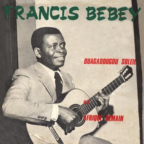 Ouagadougou Soleil Et Afrique Demain von Francis Bebey bei Amazon Music ...