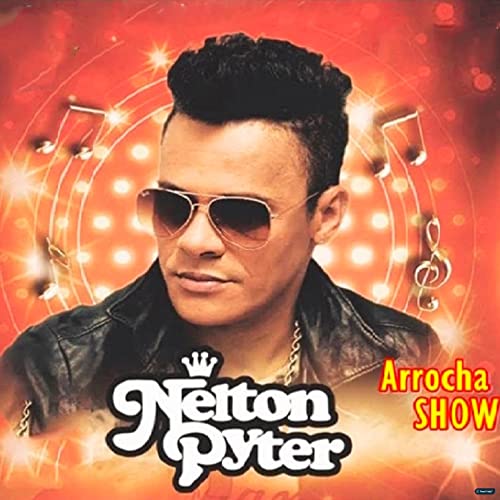 Amazon MusicでNelton PyterのArrocha Showを再生する