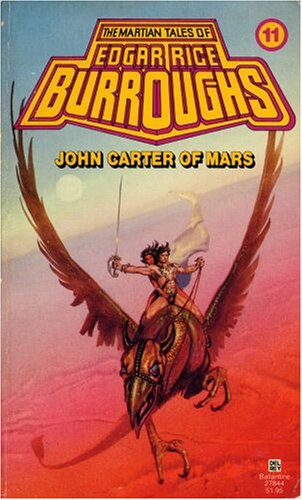 John Carter of Mars (includes John Carter & the Giants of Mars, and ...